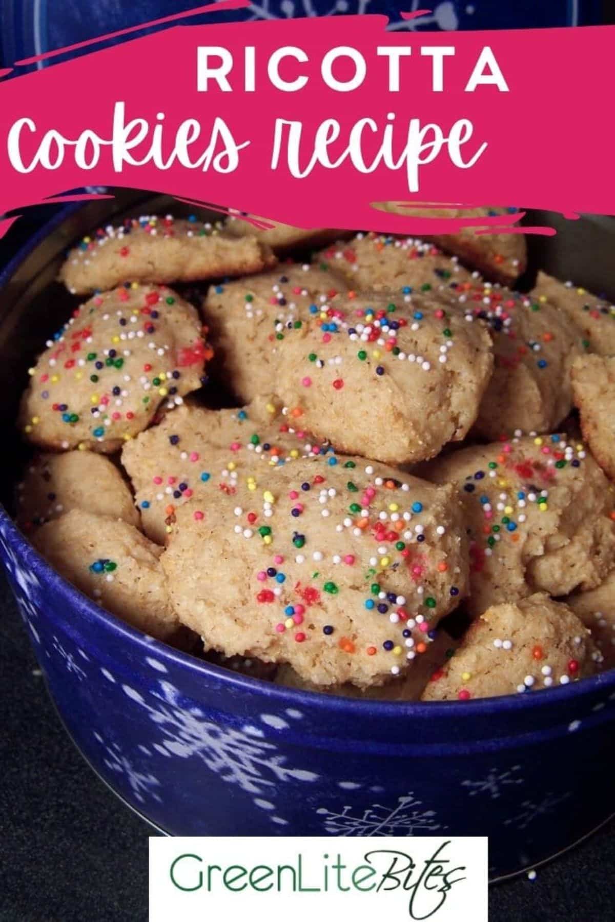 The Best Cake Ricotta Cookies Recipe - GreenLiteBites