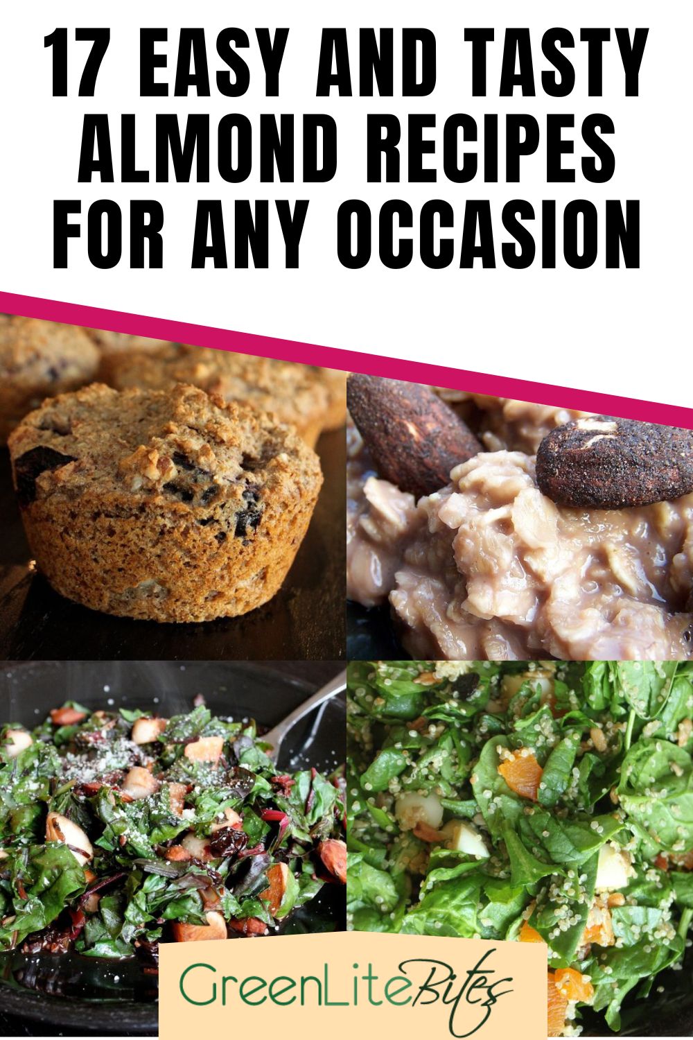 17 Easy and Tasty Almond Recipes for Any Occasion - GreenLiteBites